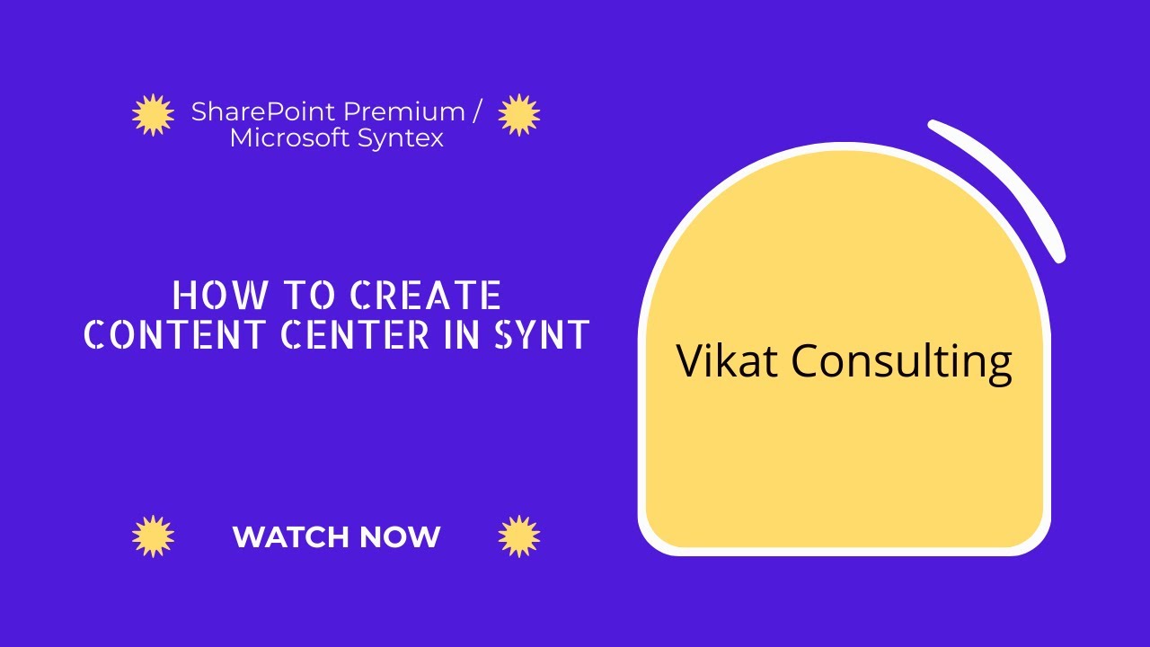 Creating Content Center in Microsoft Syntex - YouTube