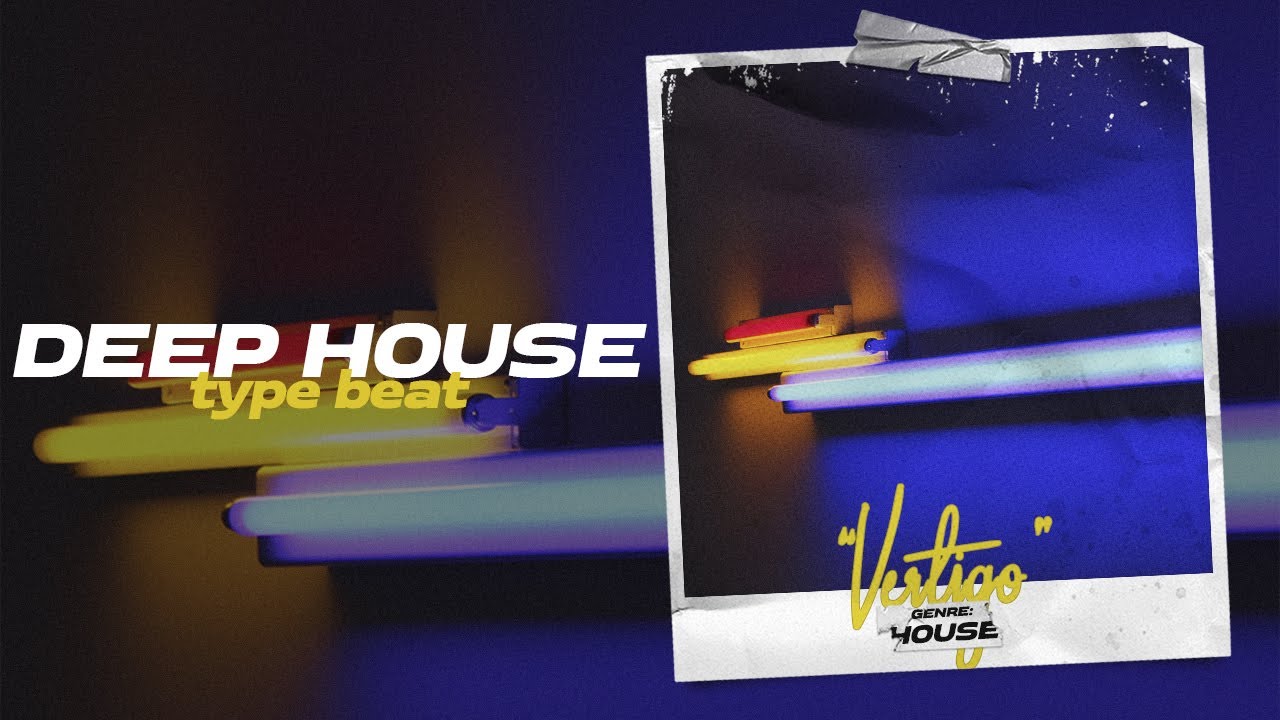Deep House Type Beat x Pop House Type Beat 2021 "VERTIGO" Artik & Asti ...