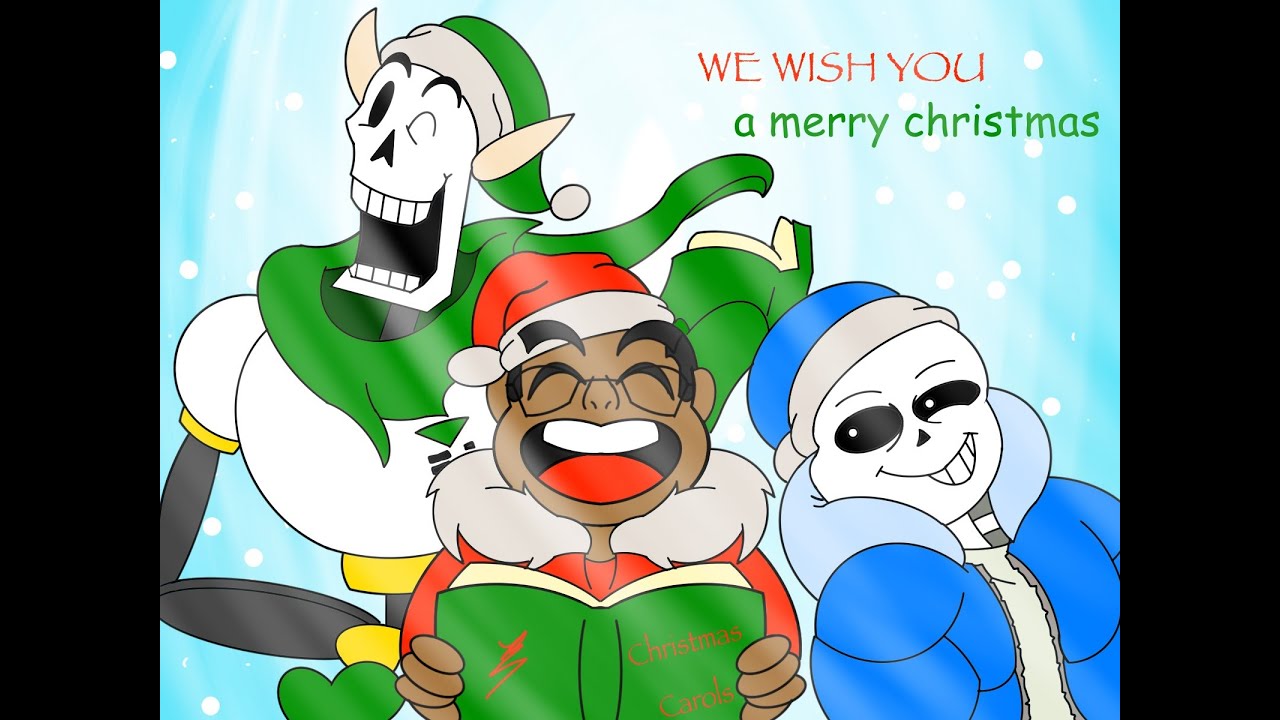 (Undertale) We Wish You A Merry Christmas - YouTube