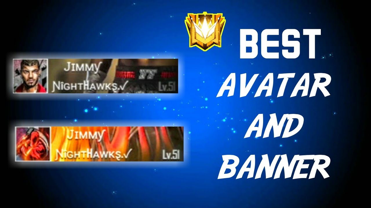 BEST AVATAR AND BANNER IN FREE FIRE | FREE FIRE BEST AVATAR AND BANNER ...