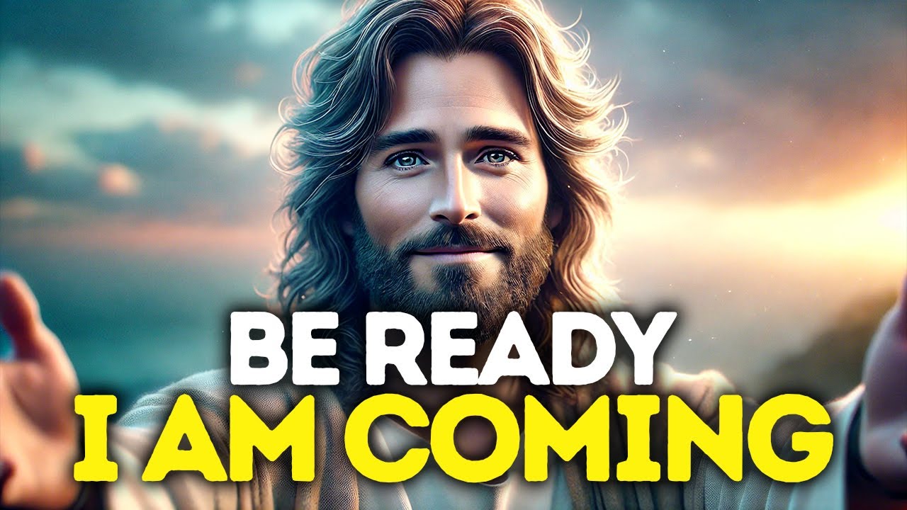 God Says: Be READY I AM COMING Soon | God Message Today | Gods Message ...