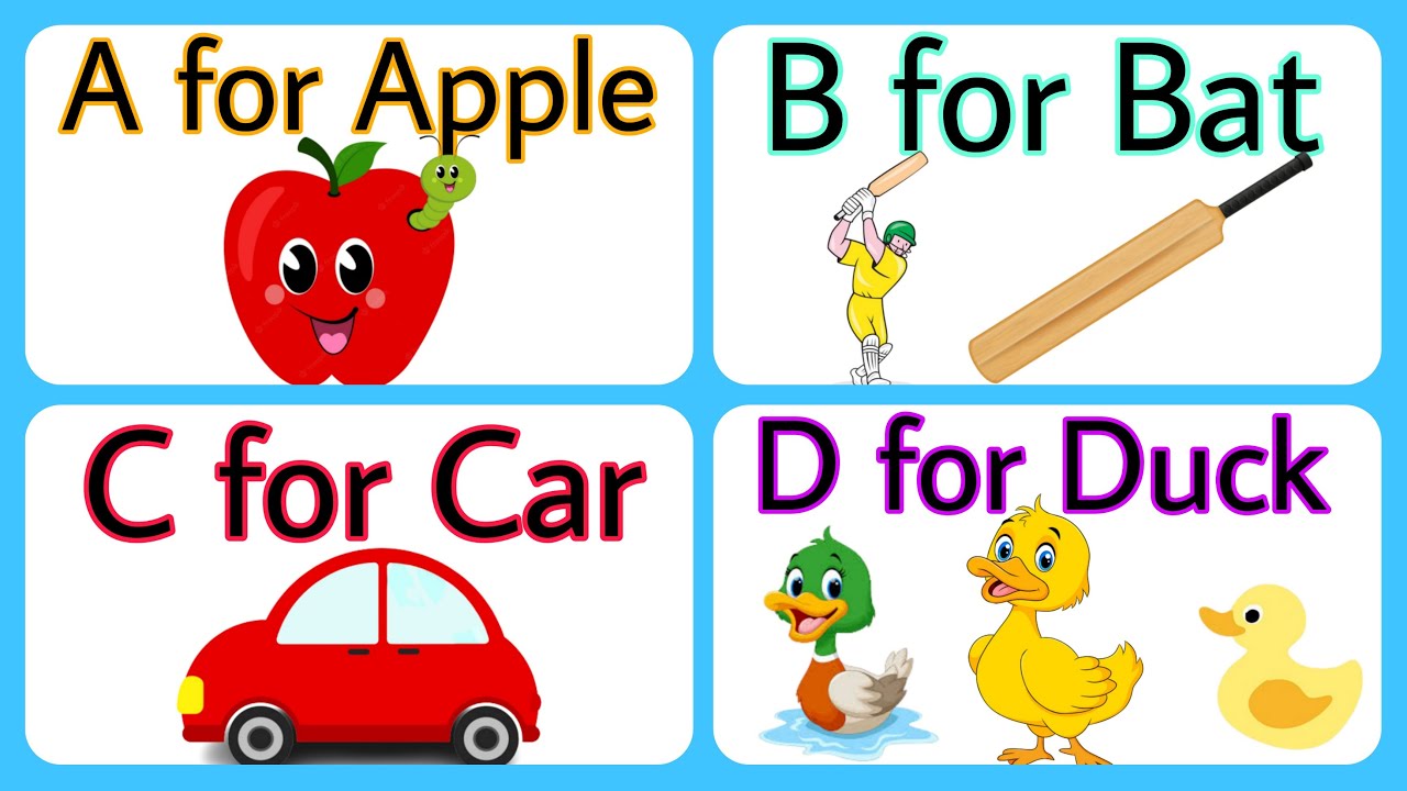A for apple b for bat, abcd, ABC alphabet song, abc, Phonic sounds, A ...
