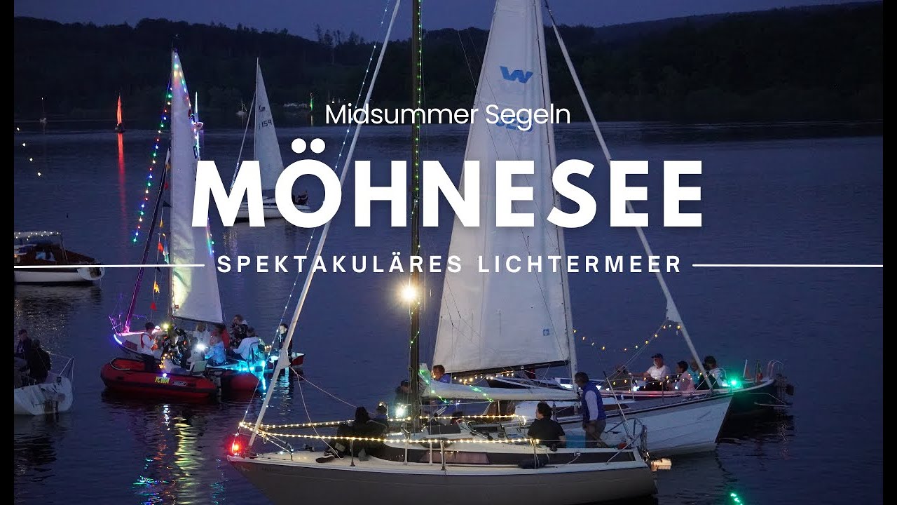 MIDSUMMER SEGELN 2024 / Möhnesee / Spektakuläres Lichtermeer ...