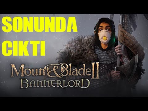 8 YIL SONRA Mount & Blade II: Bannerlord Türkçe 1.Bölüm #EvdeKal