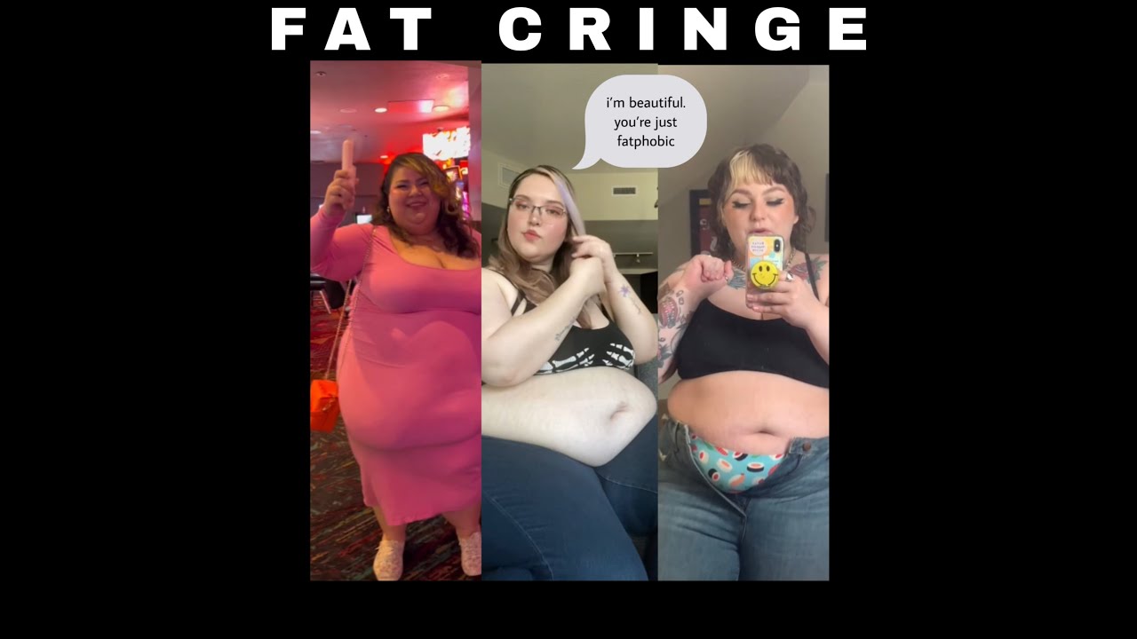 FAT ACCEPTANCE CRINGE COMPILATION #2 🤮🫣 - YouTube