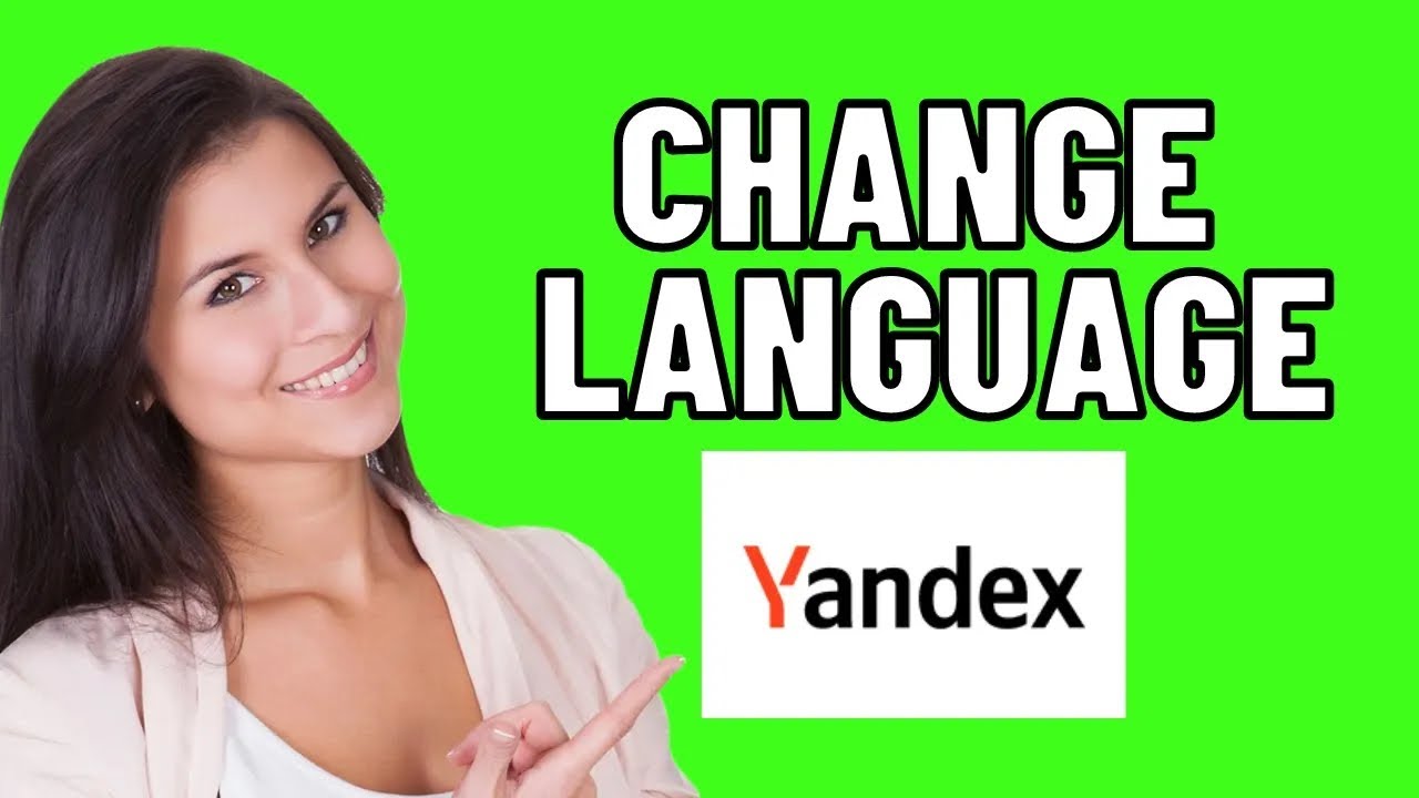 HOW TO CHANGE LANGUAGE ON YANDEX 2025! (FULL GUIDE) - YouTube