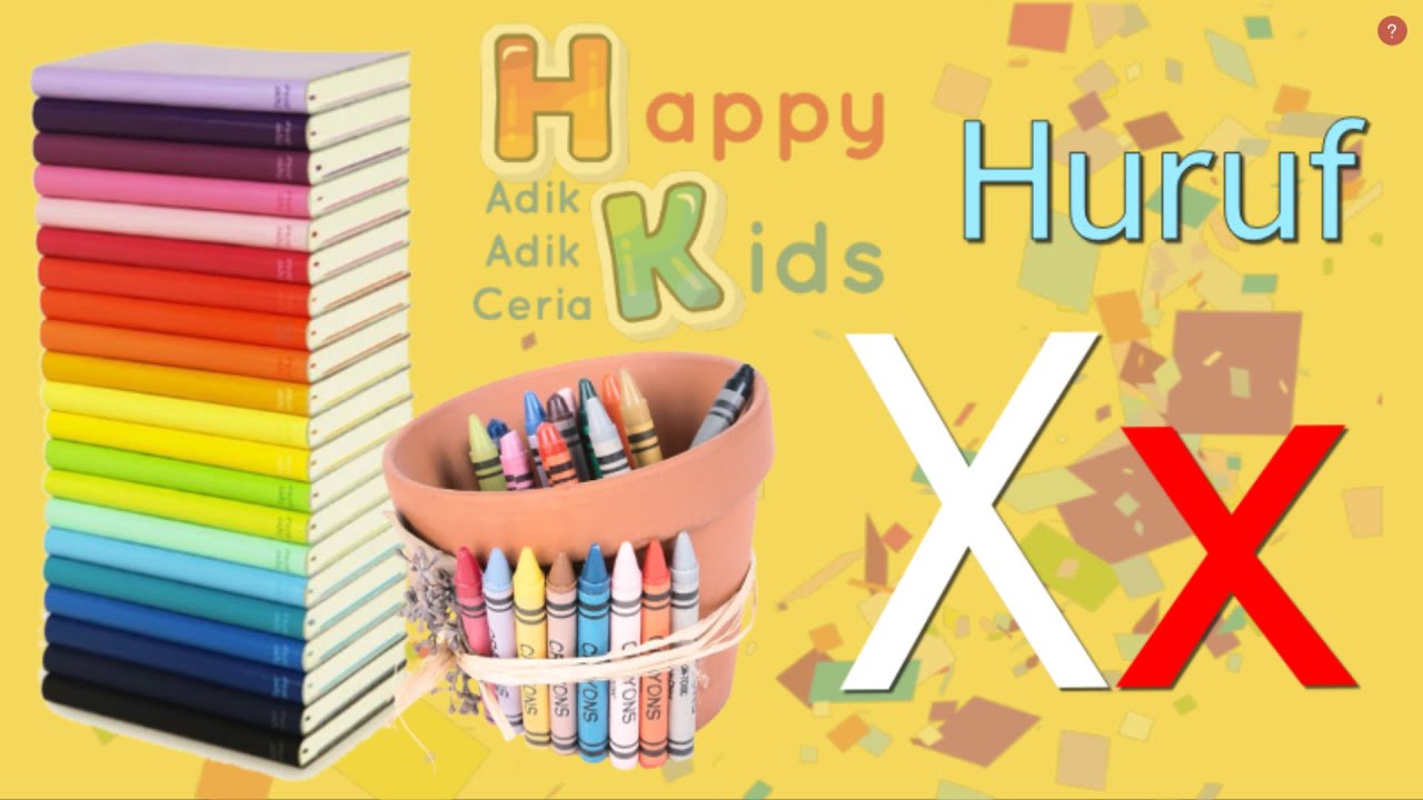 Huruf x | Mengenal Huruf x dalam Bahasa Malaysia | Letter Xx in Bahasa ...