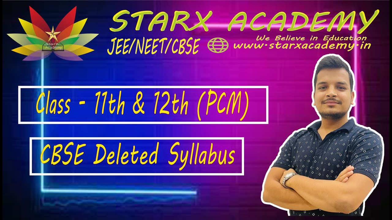 Deleted Syllabus | Class 11th & 12th | PCM | CBSE - YouTube