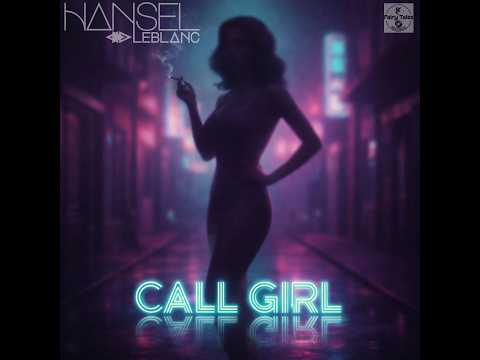 Call Girl (Official Audio with Lyrics)