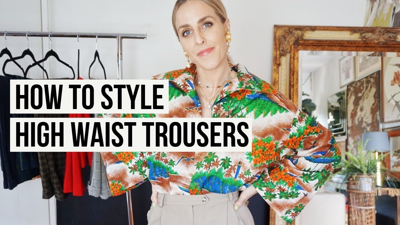HOW TO STYLE HIGH WAIST TROUSERS// FEATURING 4 DIFFERENT BODY TYPES ...