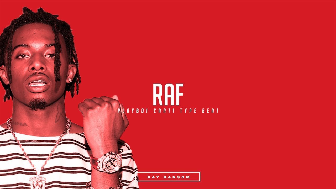 Playboi Carti Type Beat - Raf (Prod. By Ray Ransom) - YouTube