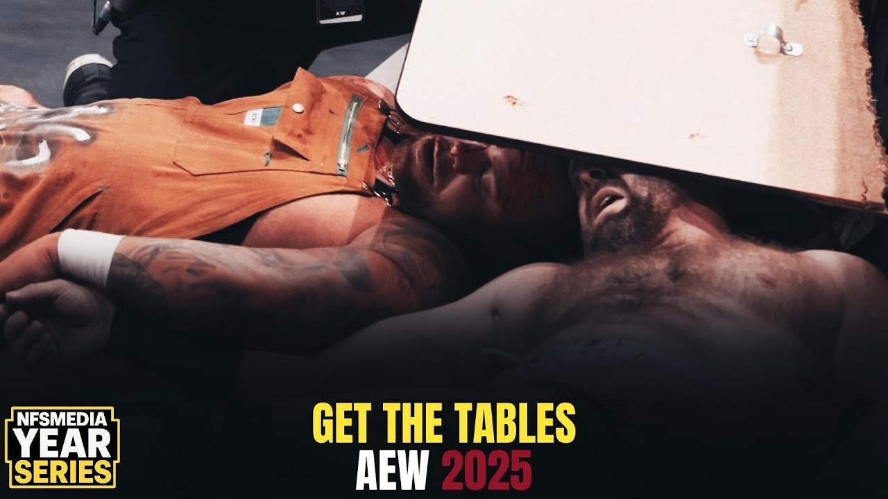 Get The Tables: AEW 2025 (Part 2) #getthetables #aew #nfsmedia # ...