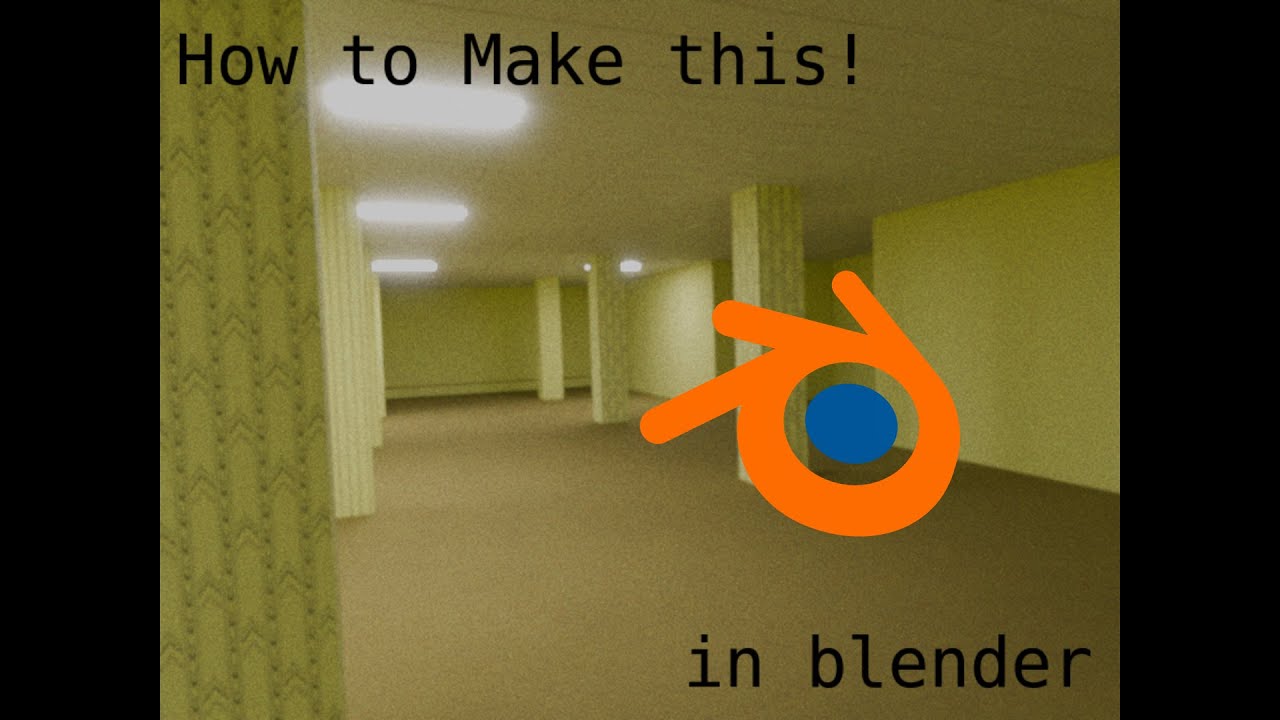 The Original Backrooms tutorial in Blender - YouTube