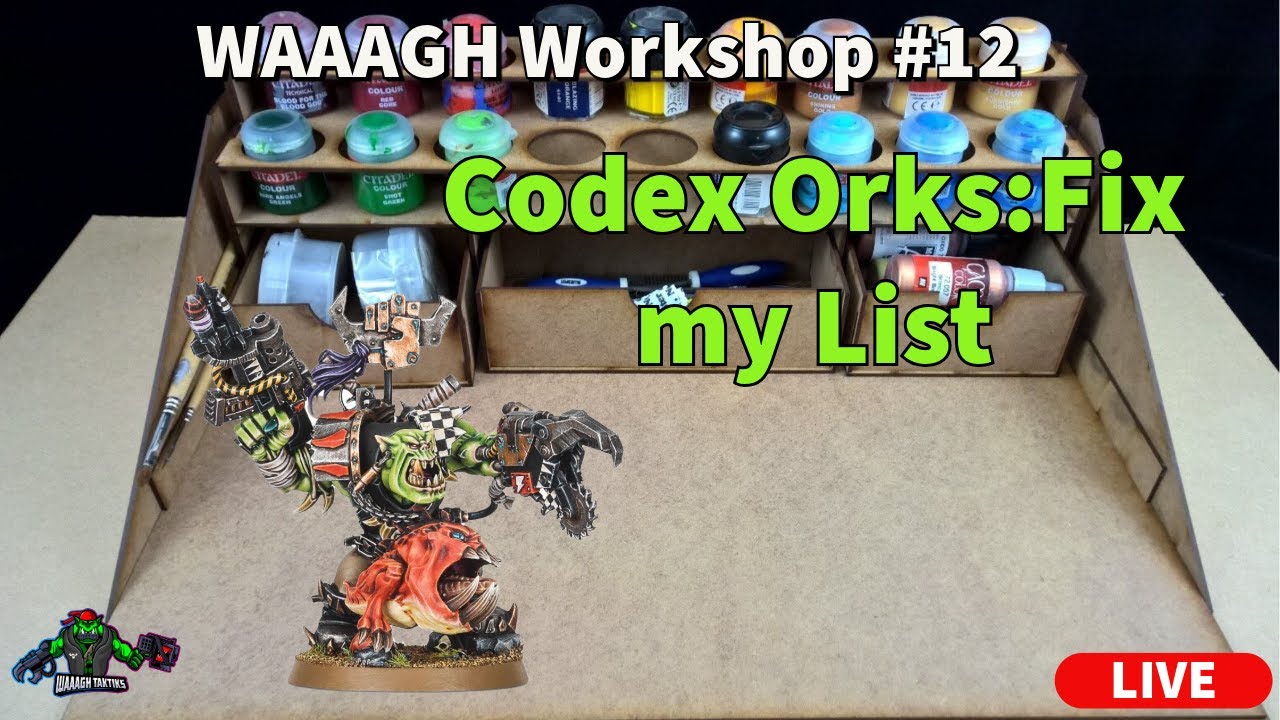 Codex Orks Fix my List - Warhammer 40k 10th Edition - YouTube