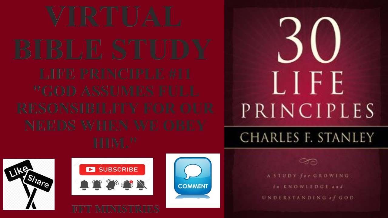 CHARLES STANLEY 30 LIFE PRINCIPLE #11 GOD ASSUMES FULL RESPONSIBILITY ...