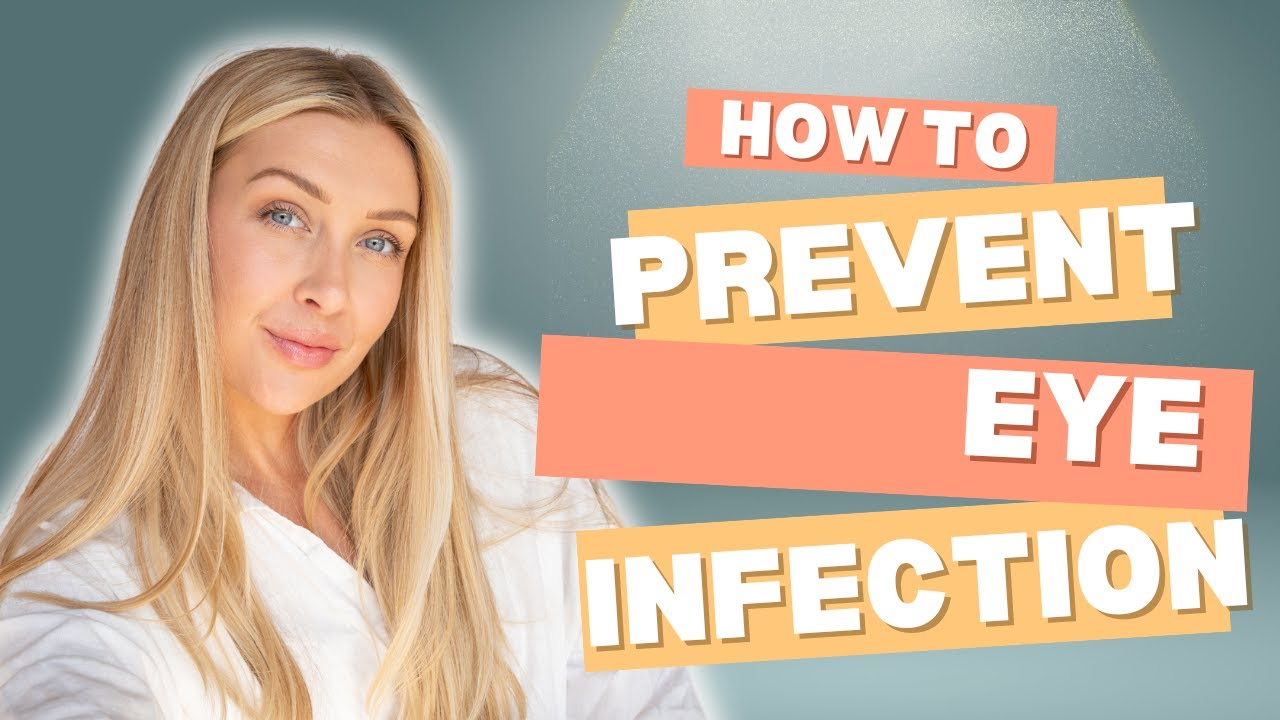 "How to Prevent Eye Infections: Essential Tips for Healthy Eyes 👁️ ...