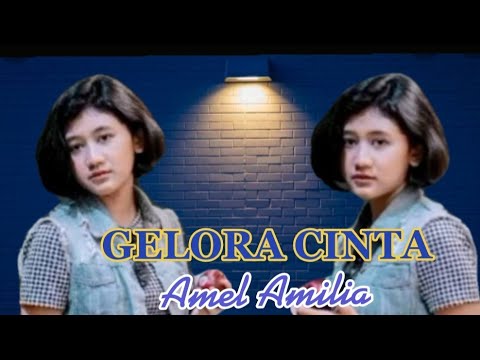 Amel - Gelora cinta ( Official Music Video ) by cover Lisa Ap