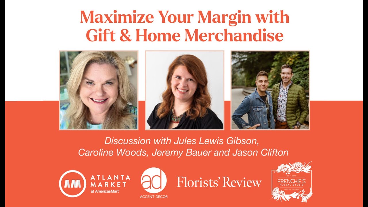Florists' Review and IMC Market Centers Presents: Maximize our Margin ...