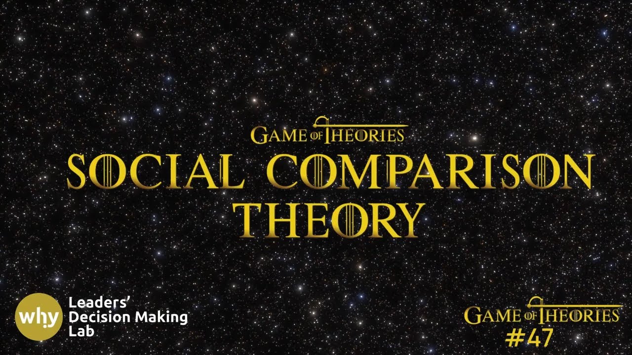 Social Comparison Theory | Game of Theories Ep. 47 - YouTube