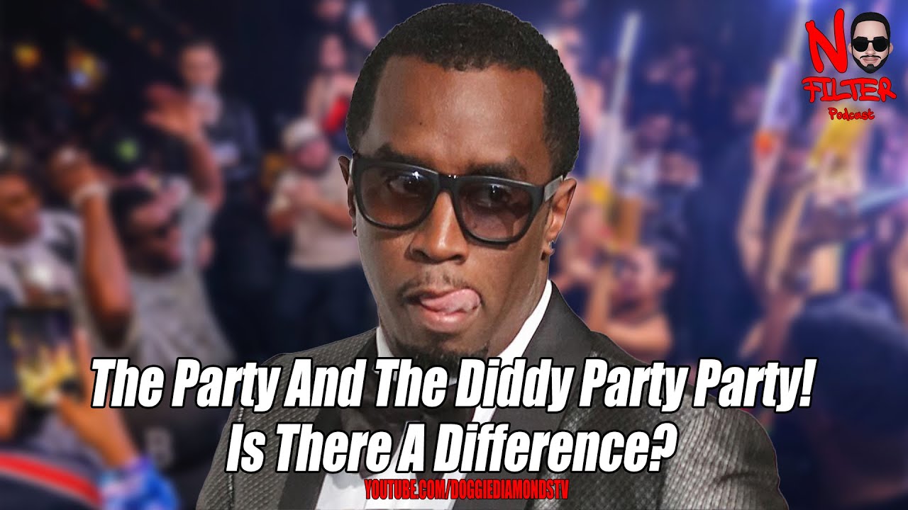 The Party And The Diddy Party Party! Is There A Difference? - YouTube