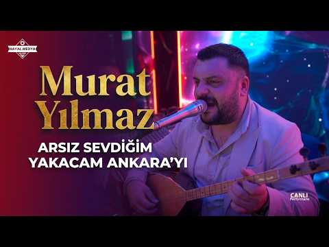 Solak Murat Yılmaz - Arsız Sevdiğim - Yakacam Ankara'yı #hayalmedya #solakmuratyılmaz