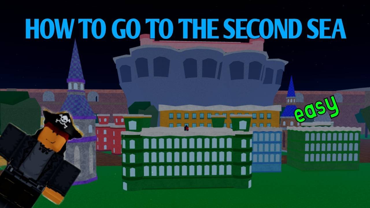 How to go to the Second Sea in Blox Fruits | Roblox - YouTube