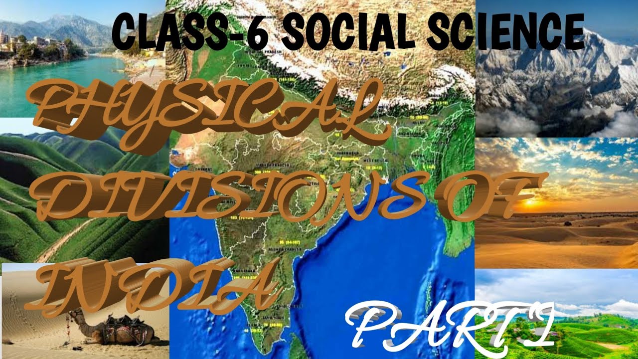 PHYSICAL DIVISIONS OF INDIA|CLASS 6||ENRICH GEOGRAPHY - YouTube