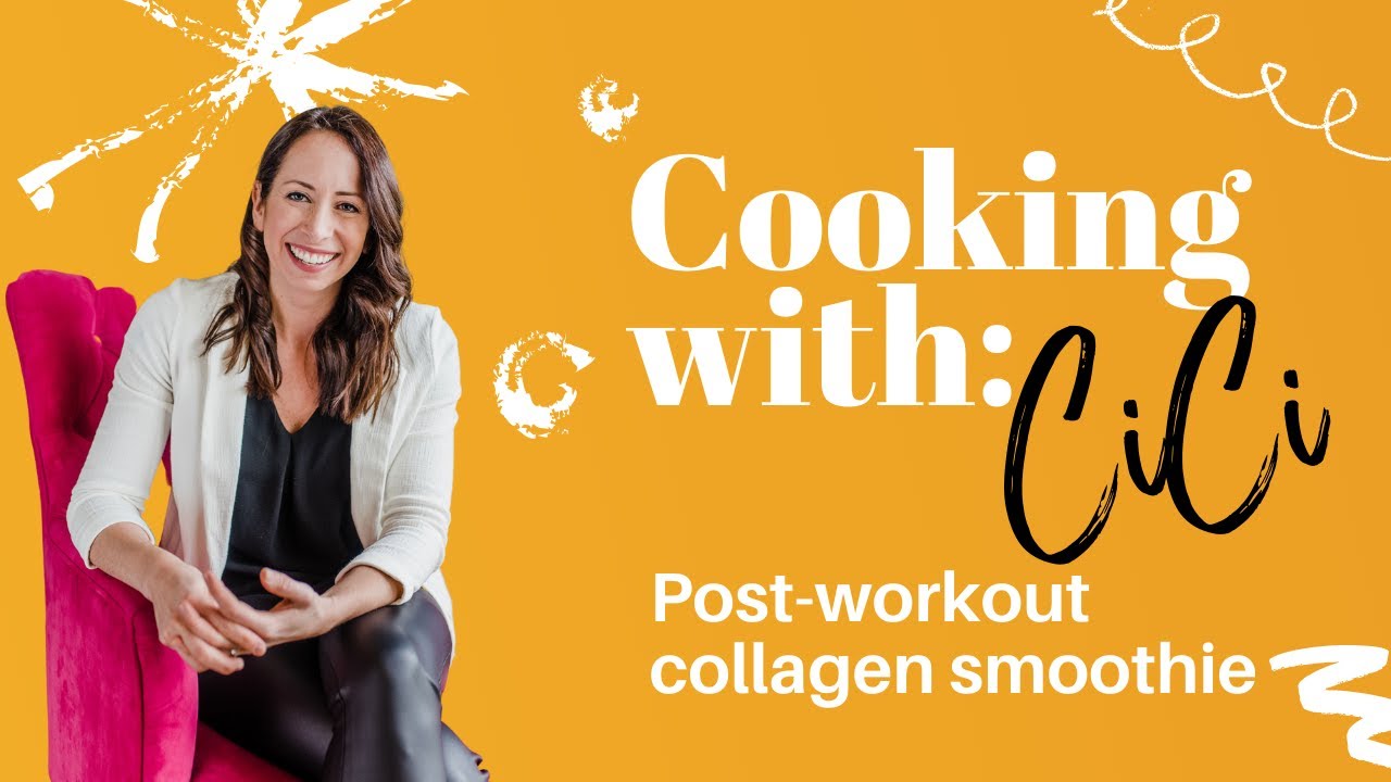 Post Workout Collagen Smoothie with Cici - YouTube