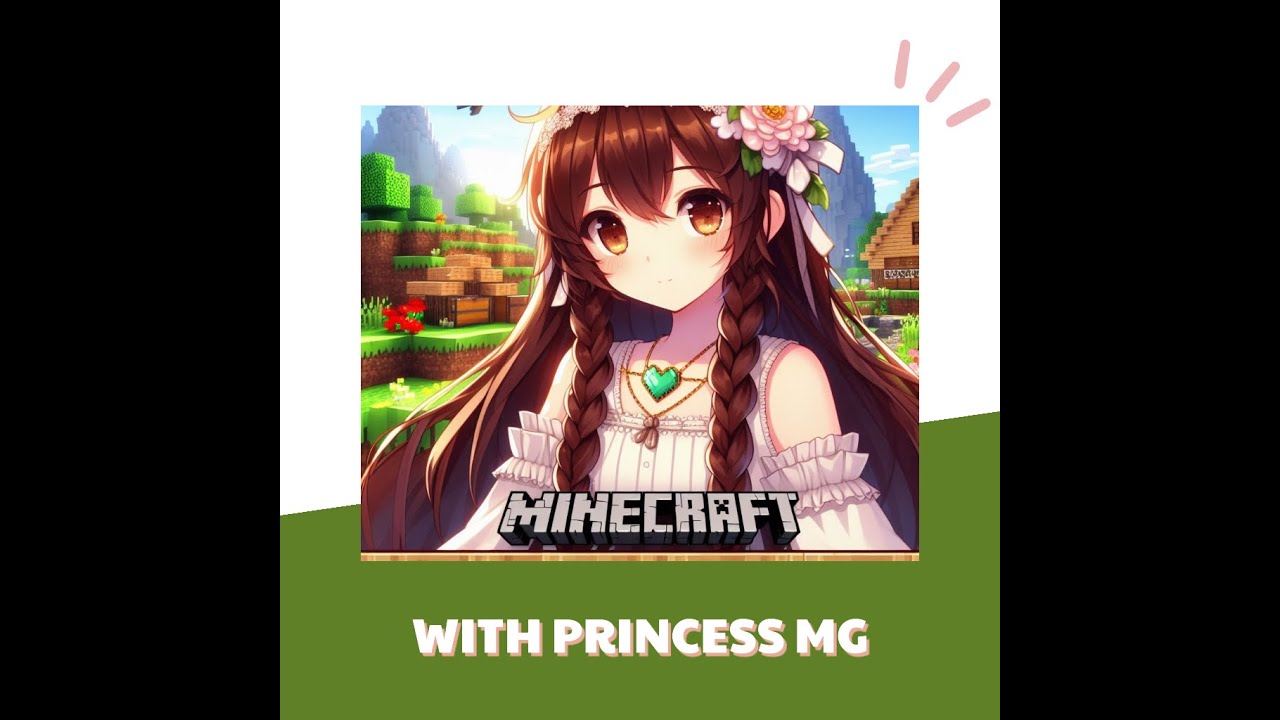Minecraft with Princess MG - YouTube