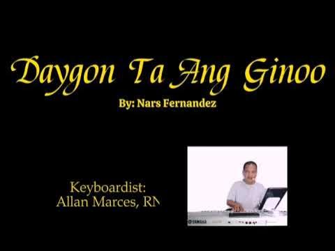 "Daygon ta ang Ginoo" Instrumental with lyrics by: Allan Marces - YouTube