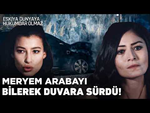 Meryem ve Nazlı ölümle burun buruna! - Eşkıya Dünyaya Hükümdar Olmaz 11. Bölüm