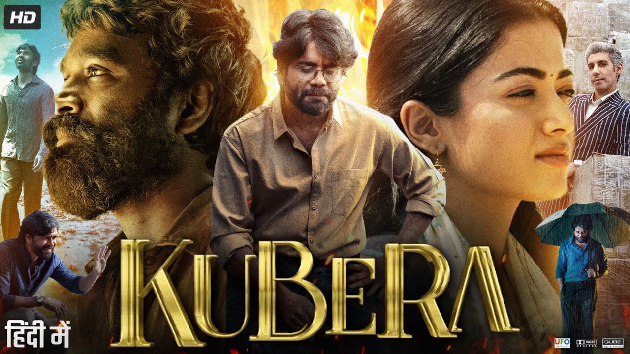 Kubera Full Movie In Hindi Dubbed | Dhanush | Rashmika Mandanna ...