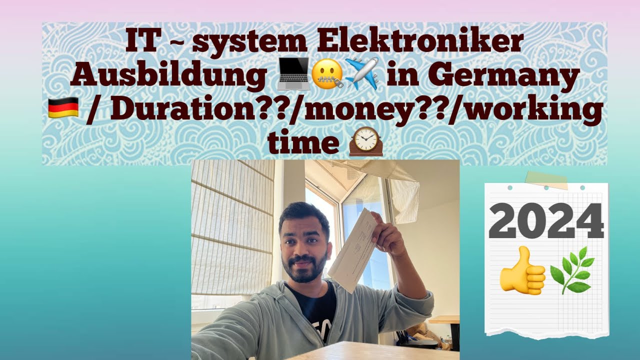 (IT -system)Ausbildung 📺💼💻Duration??/ money 💰??/ work time ? Basic of ...