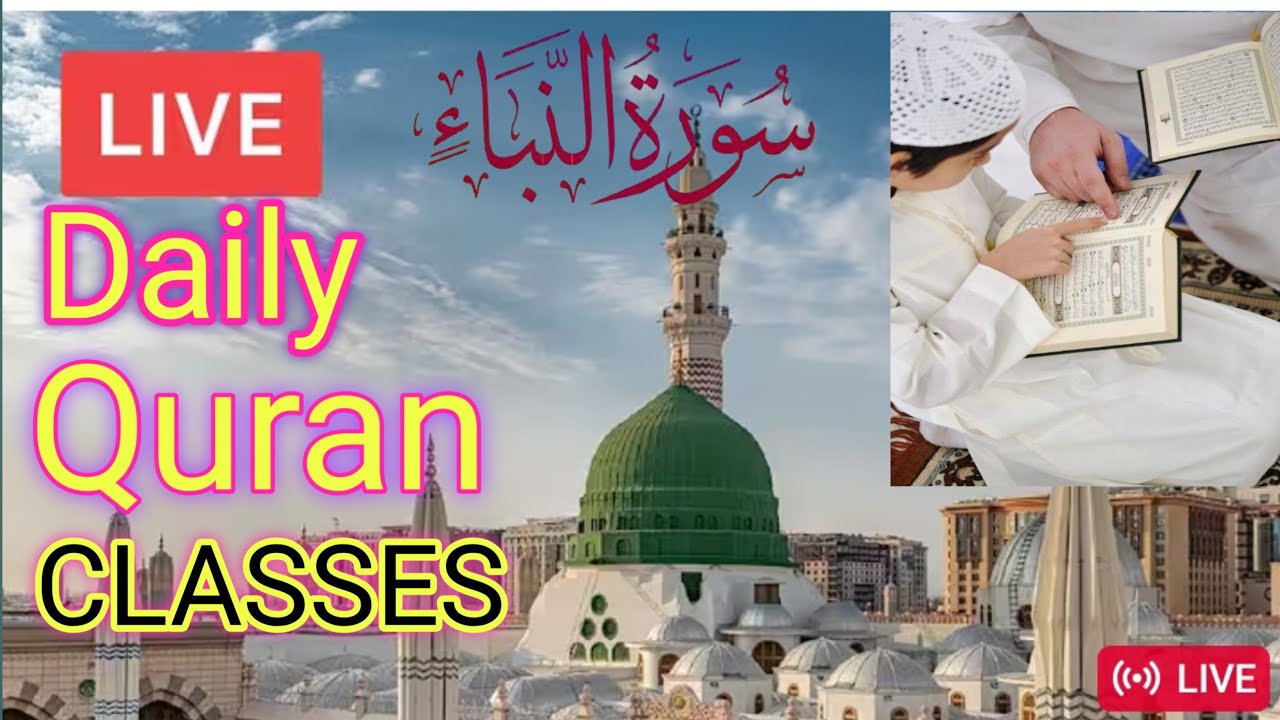 live now islamic maktab _learn the Quran easily surah naba - YouTube