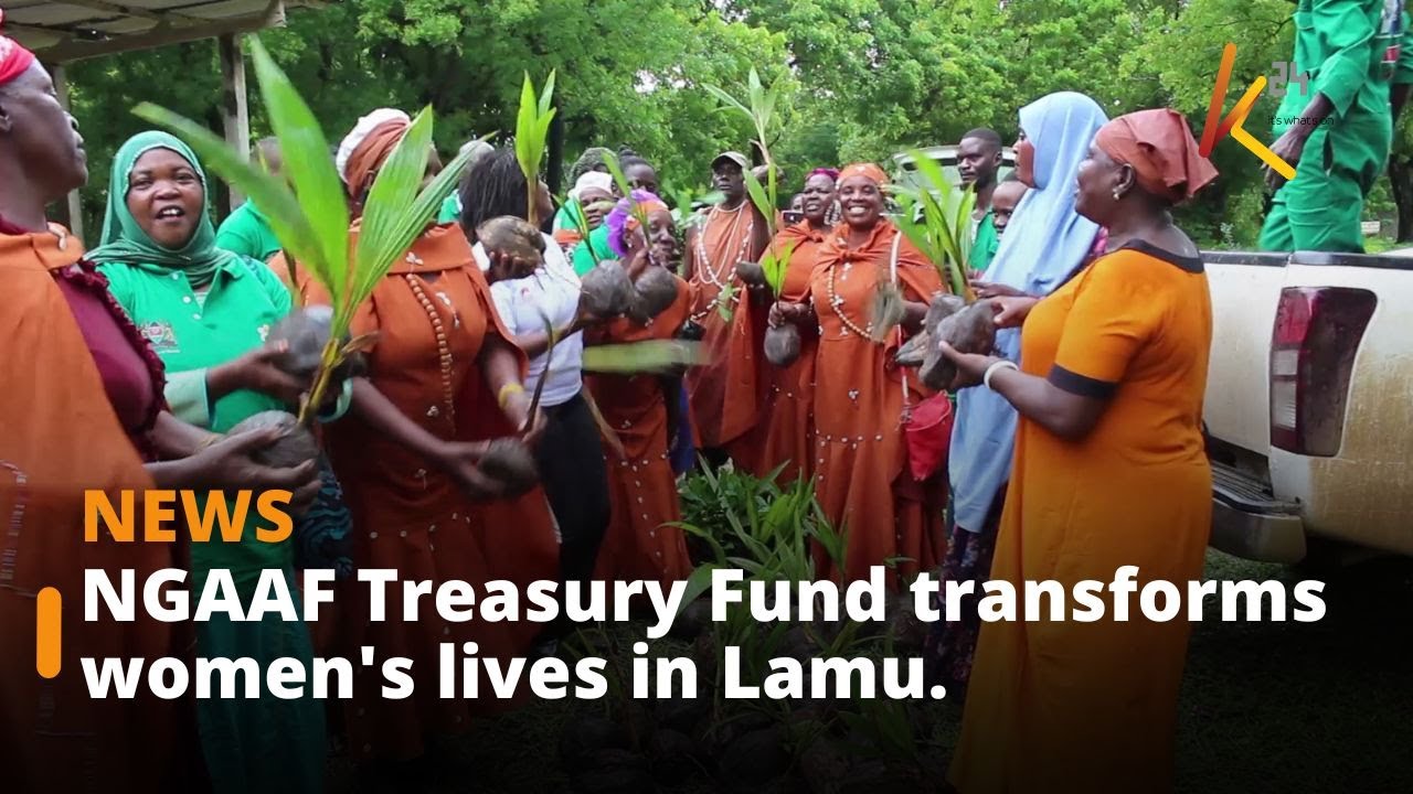 NGAAF Treasury Fund transforms women's lives in Lamu. - YouTube