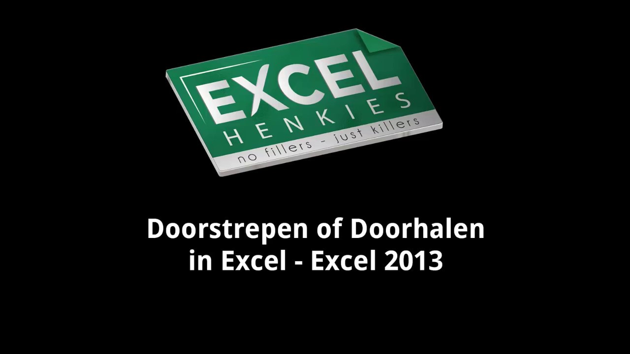 63. Doorstrepen of Doorhalen in Excel – Excel 2013 - YouTube