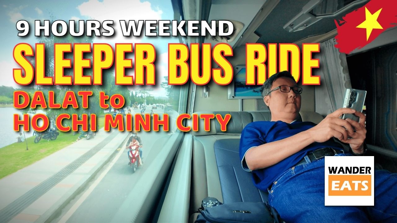 Ride: 🇻🇳 Inside Vietnam's Premier SLEEPER BUS Journey from Dalat to Saigon - YouTube