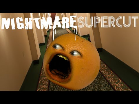 Annoying Orange - NIGHTMARES Supercut!
