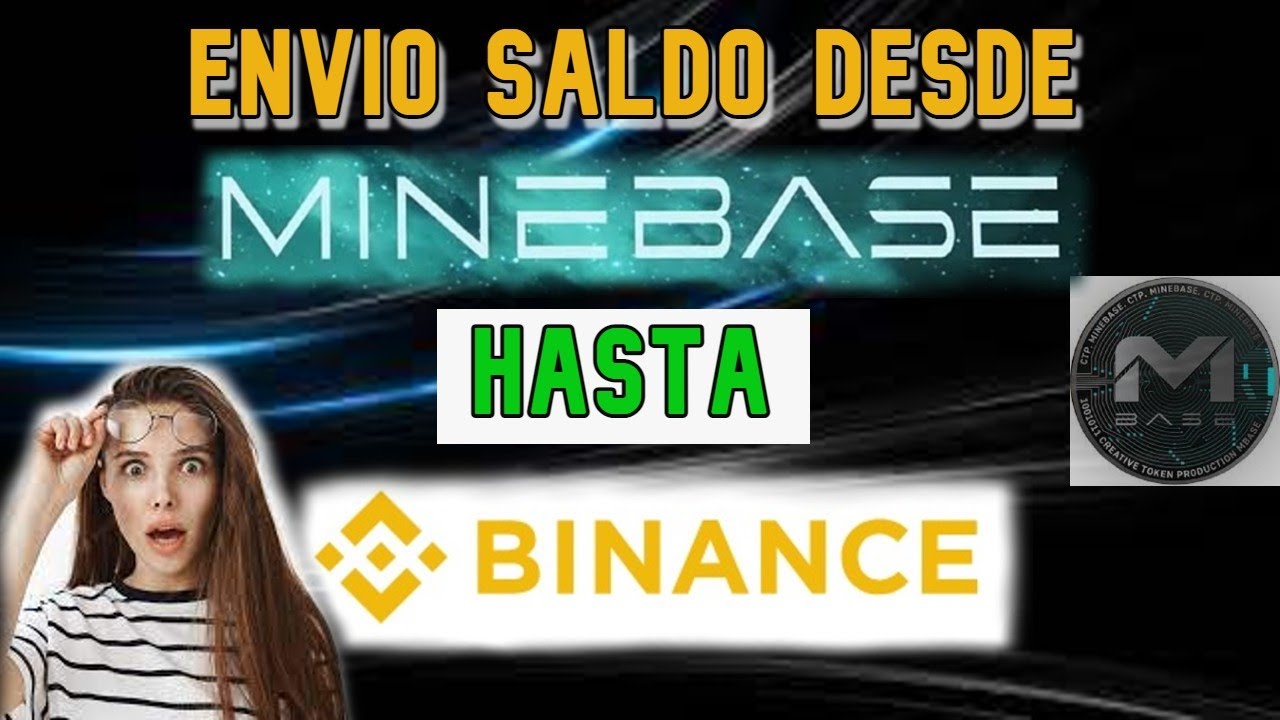 [MINEBASE] Como vender MBASE y llevar ese saldo a BINANCE o a tu cuenta bancaria. - YouTube
