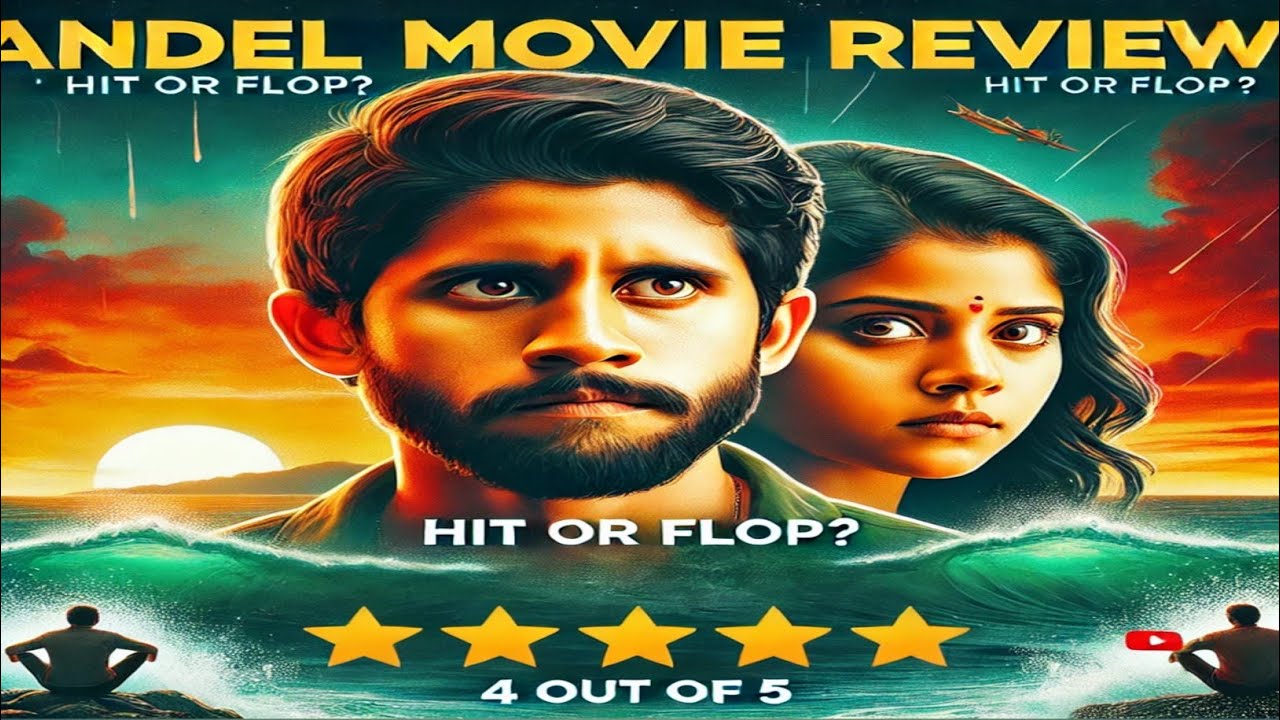 Tandel Movie Review | Naga Chaitanya & Sai Pallavi | Real Story Based ...