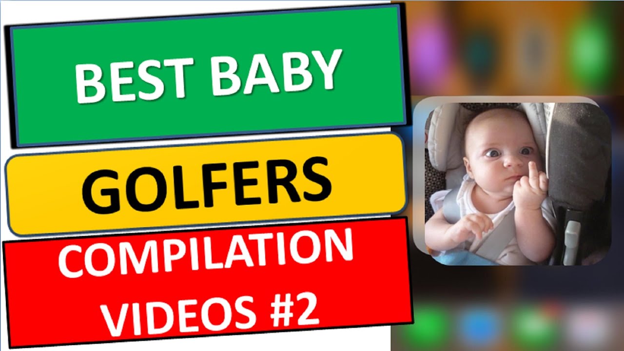 Baby Golf Funny 🍼 Hilarious Baby Golf Compilation👶 - YouTube