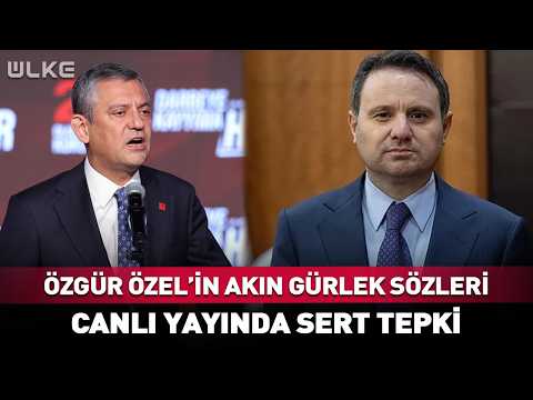 Özgür Özel'in Akın Gürlek Sözlerine Canlı Yayında Sert Tepki!