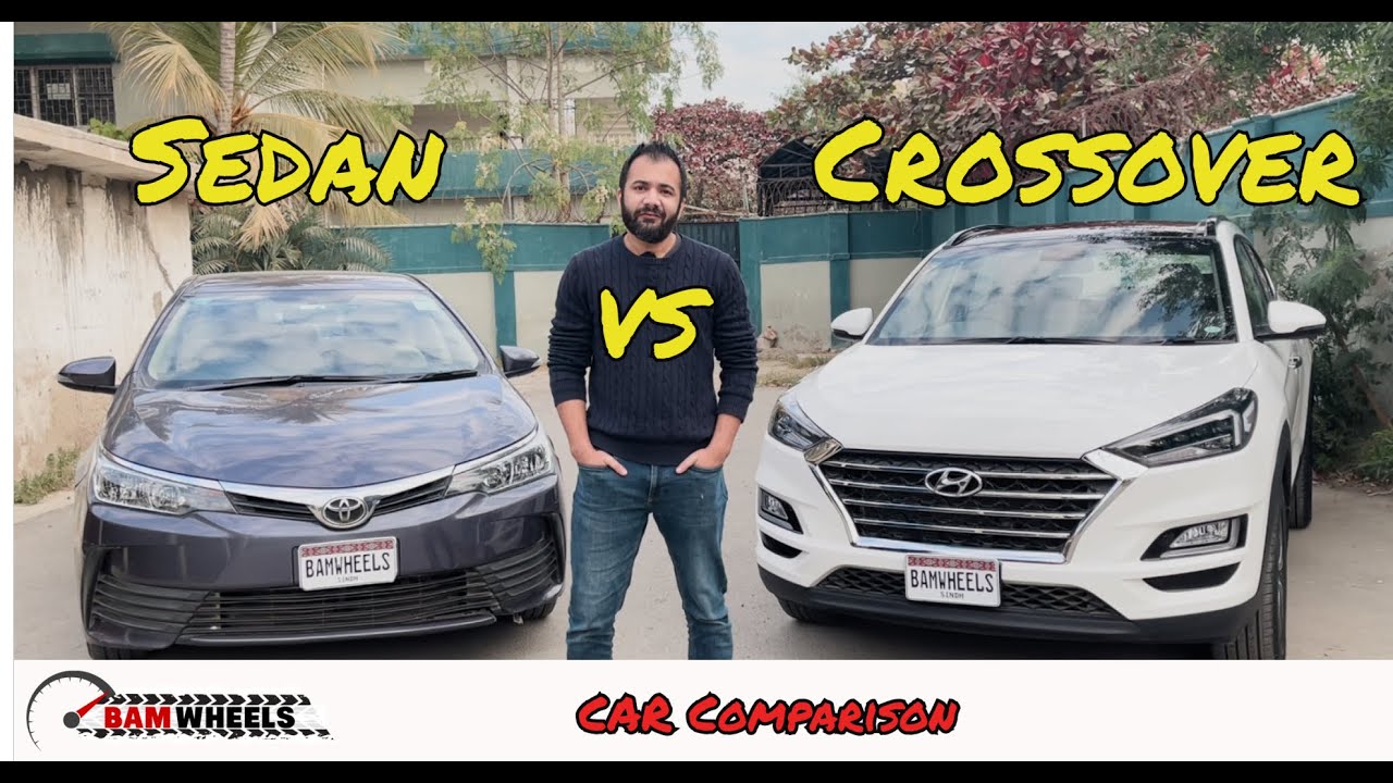 Crossover vs sedan: Which one should you buy? | Bamwheels - YouTube