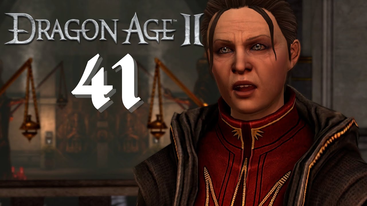 Dragon Age 2 Ultimate Edition Playthrough Part 41 - Act Three - YouTube