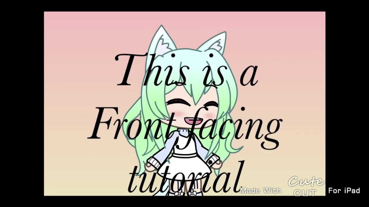 Front Facing //Gacha Life Tutorial// - YouTube