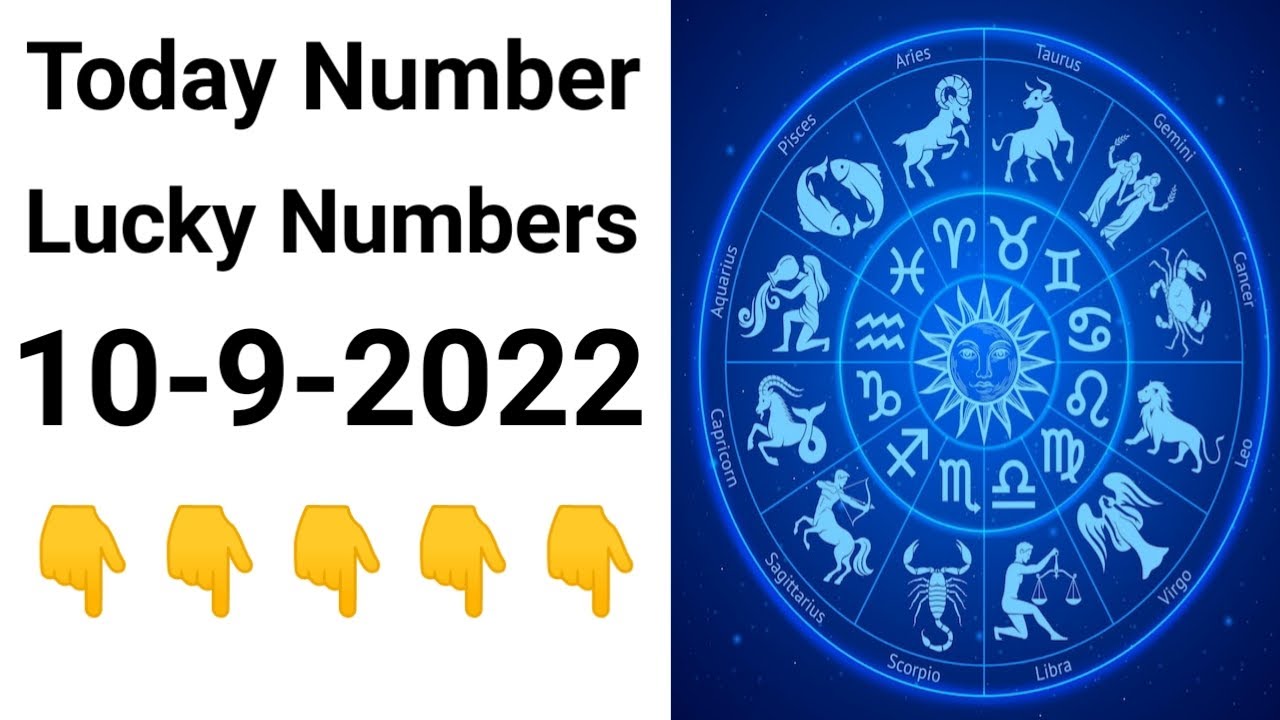 Today Lucky Numbers || 10-9-2022 || Ajka lucky number, - YouTube