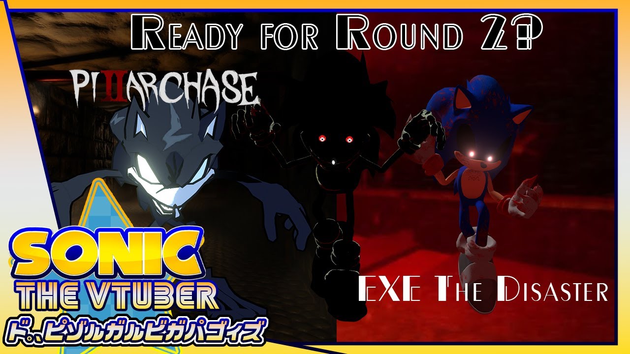 Sonic's Ready for Round 2? - Sonic EXE The Disaster & Pillar Chase 2 ...