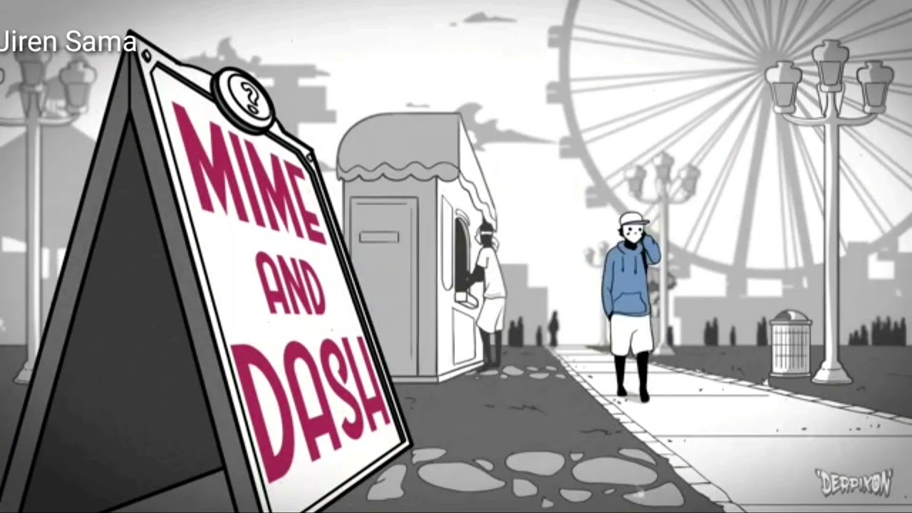 Mime And Dash (Derpixon) - YouTube