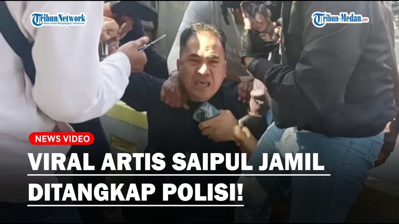 VIRAL Artis Saipul Jamil Ditangkap Polisi, Sempat Teriak Memohon ...