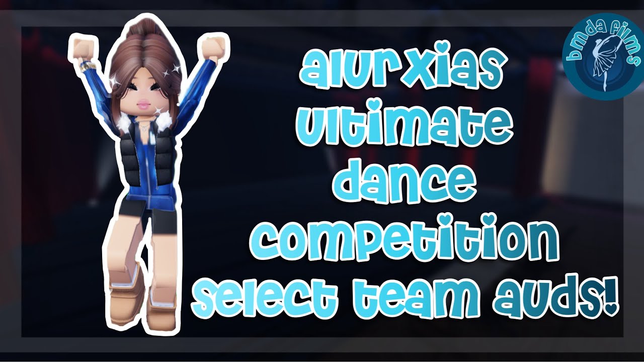Alurxias Ultimate Dance Competition || Roblox Dance Moms BMDA! - YouTube